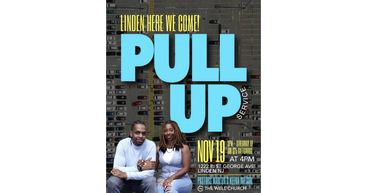 The Well Church- Pull Up Service | Linden, NJ News TAPinto