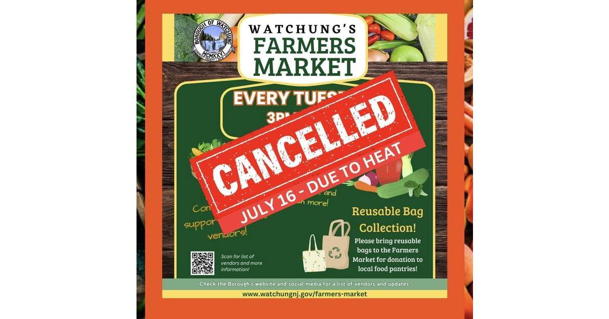 Weather Cancels Watchung Farmers Market | North Plainfield/Green Brook ...