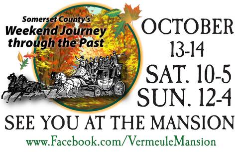 Vermeule Mansion Announces Schedule for Free Journey Through the Past ...