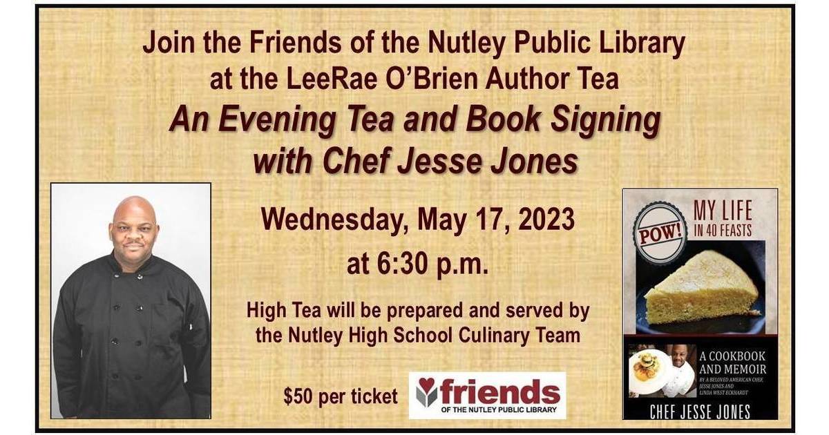 An Evening Tea and Book Signing with Chef Jesse Jones | Nutley, NJ News ...