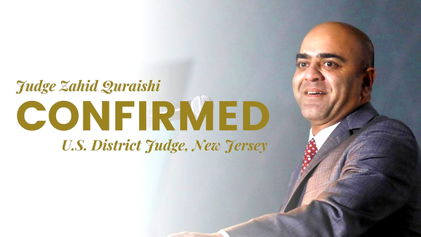 U.S. Senate Confirms Fanwood Native Zahid Quraishi to the U.S. District ...