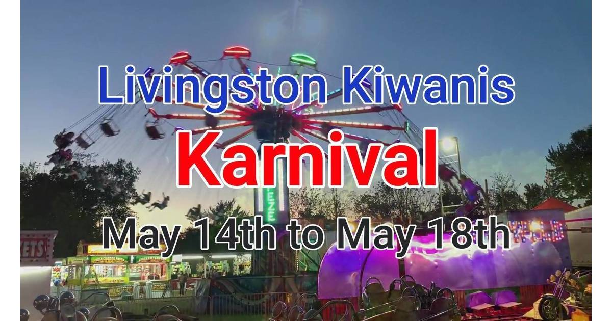 Kiwanis Karnival Returns to Livingston with Five Days of Fun Beginning ...