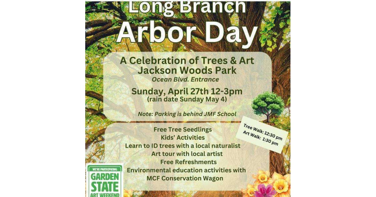 🌳 Long Branch to Celebrate Arbor Day with Trees, Art & Community Fun at ...