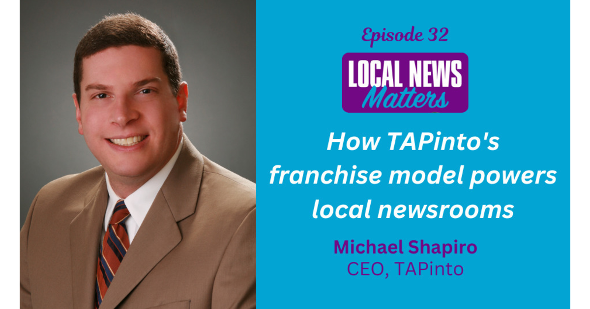 How TAPinto's Unique Franchise Model Powers Local Newsrooms ...