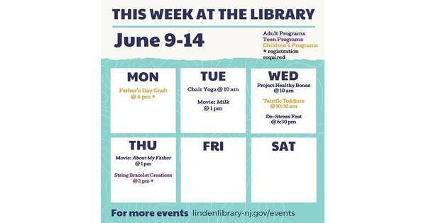 Weekly Happenings at Linden Public Library | Linden, NJ News TAPinto ...