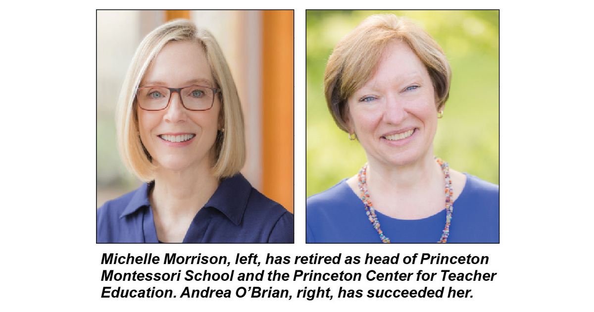 Princeton Montessori Head of School Retires; Assistant Head of School ...