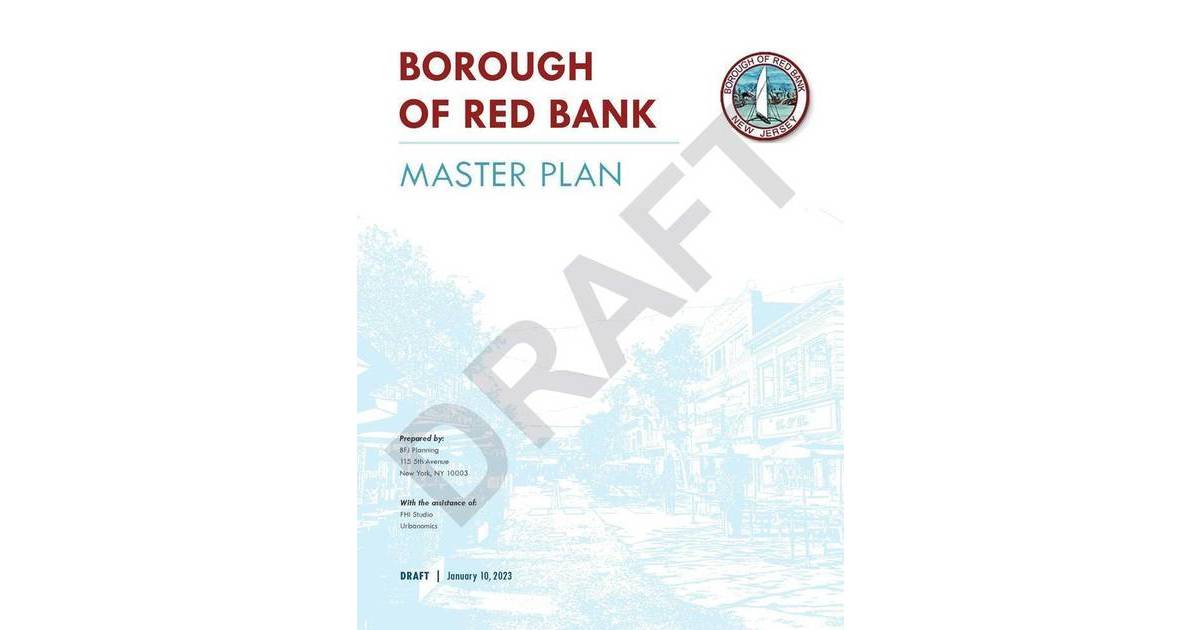 Red Bank Planning Board – Public Presentation of 2023 Draft Master Plan ...