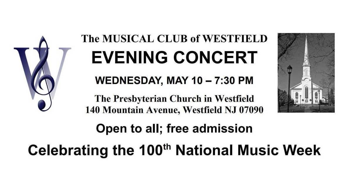 The Musical Club of Westfield Celebrates the 100th National Music Week ...