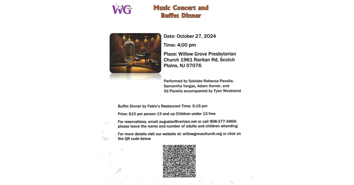 Free Music Concert and Fundraising Buffet Dinner at Willow Grove ...