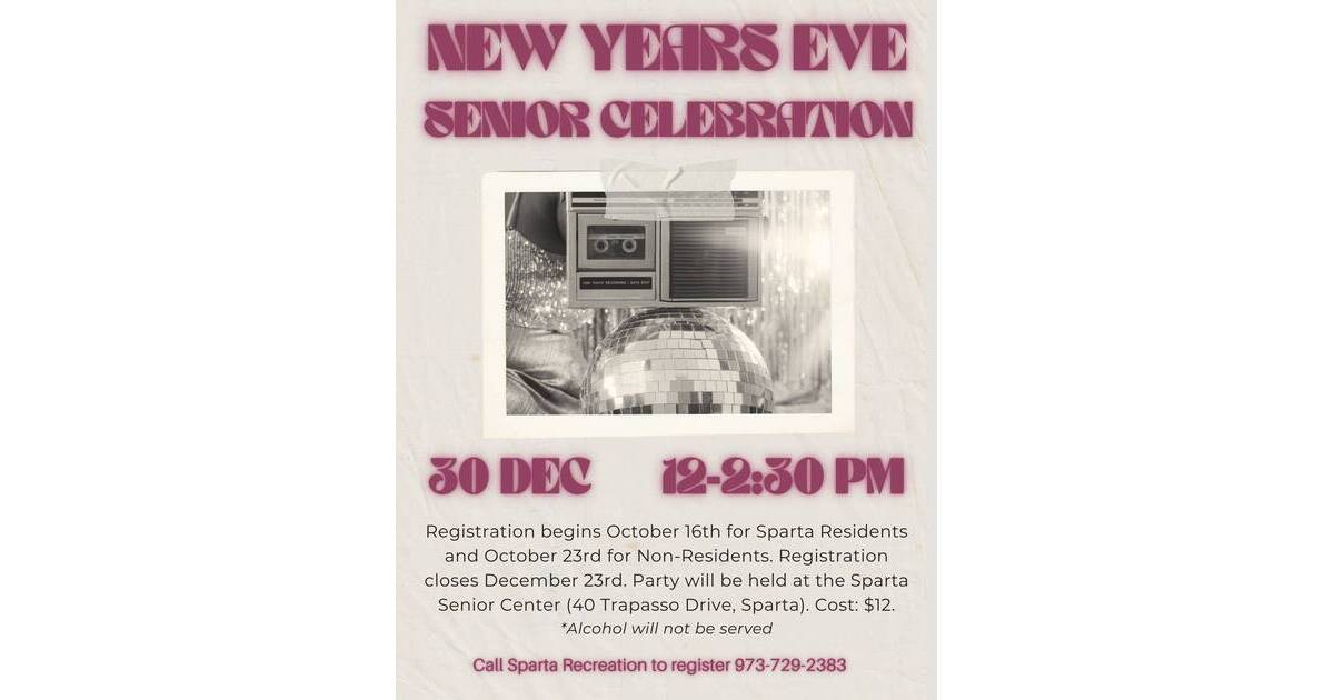 New Years Eve Senior Celebration | Sparta, NJ News TAPinto | TAPinto