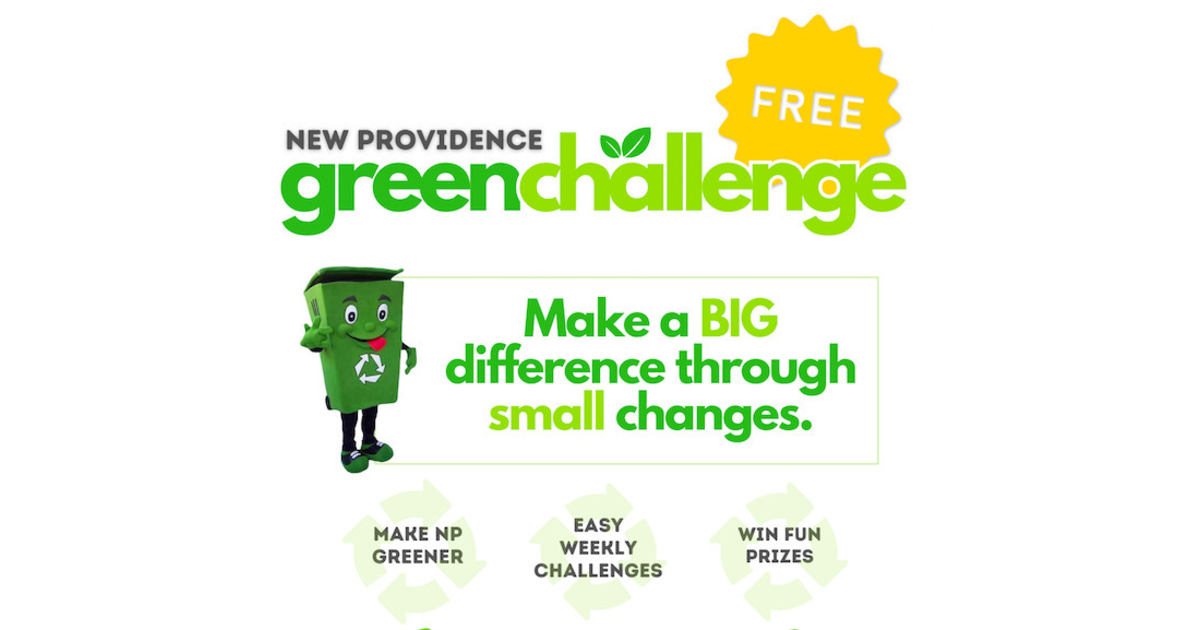 New Providence Green Challenge: Week 4 Update and Exciting Announcement ...
