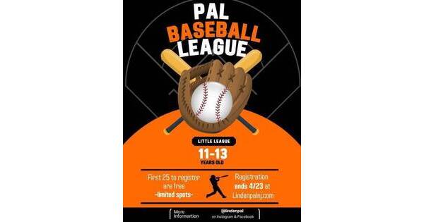 Linden PAL Baseball Registration Now Open for Ages 11–13 years old ...