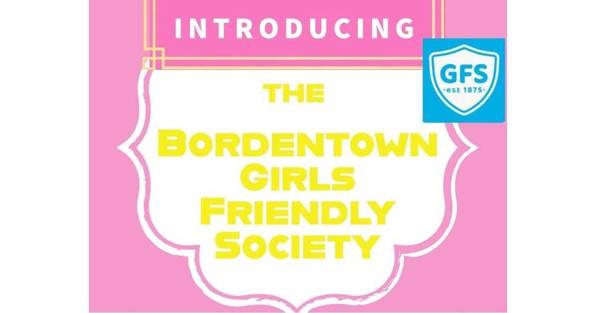 "Bordentown Girls Friendly Society" Formed to Mentor, Support Young ...