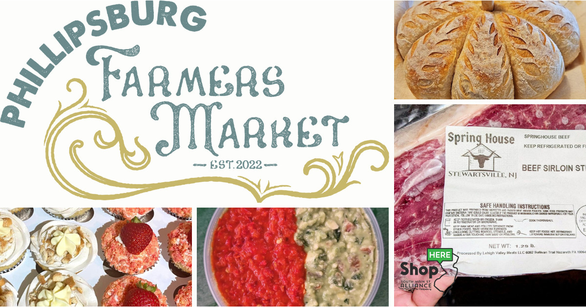 Phillipsburg Farmers Market Re-Opens with Three New Food Vendors ...