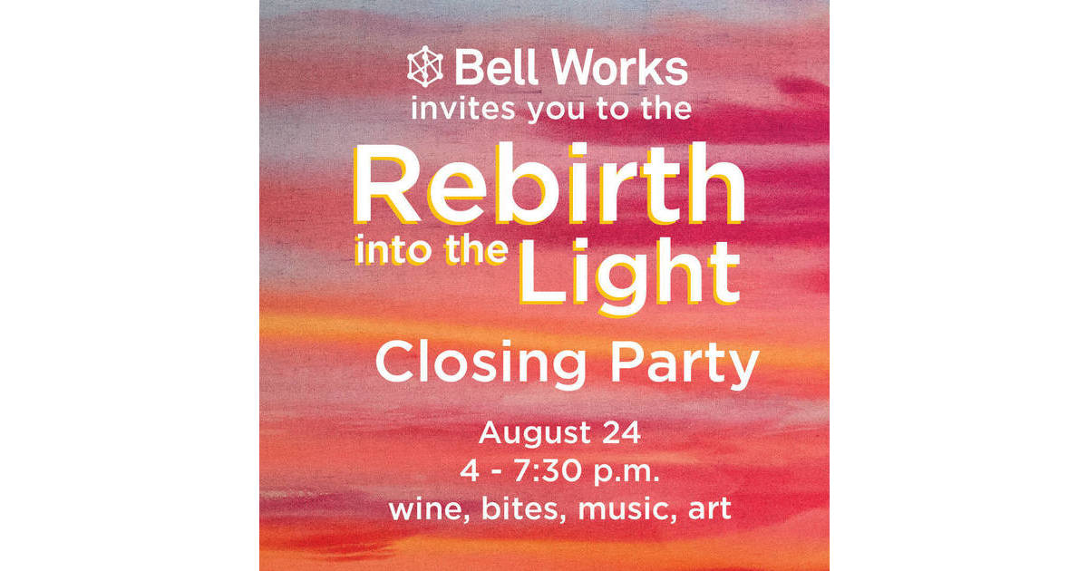VIDEO: Rebirth Into the Light at Bell Works: Enjoy Culminating Event ...