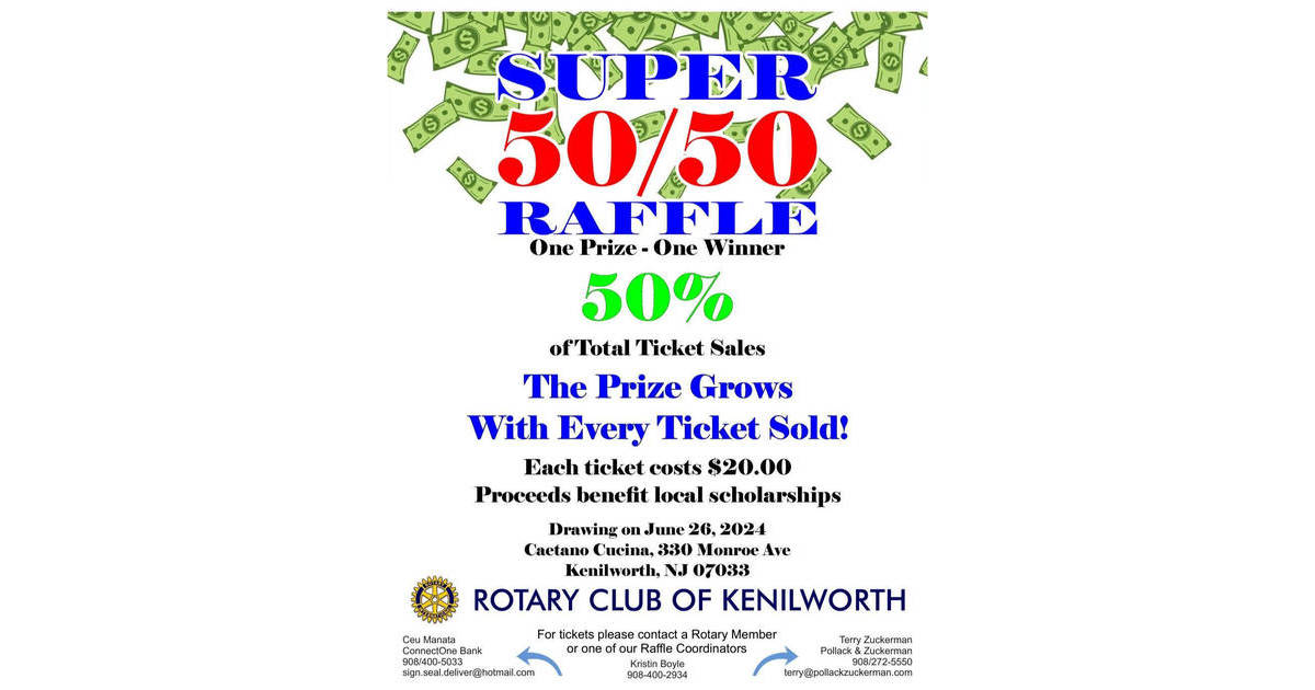 2024 Kenilworth Rotary Club 50/50 Raffle Fundraiser | Kenilworth, NJ ...