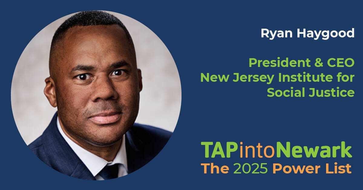 TAPinto Newark 2025 Power Lister Ryan Haygood | Newark, NJ News TAPinto ...