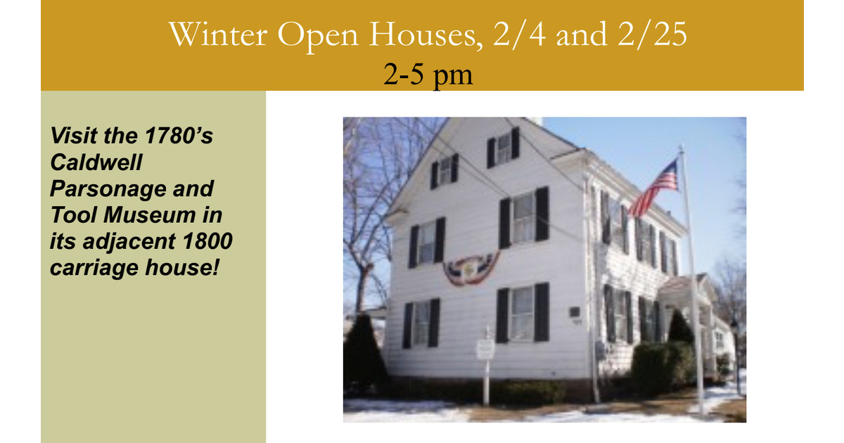 Winter Open Houses at the Caldwell Parsonage - Celebrating Black ...
