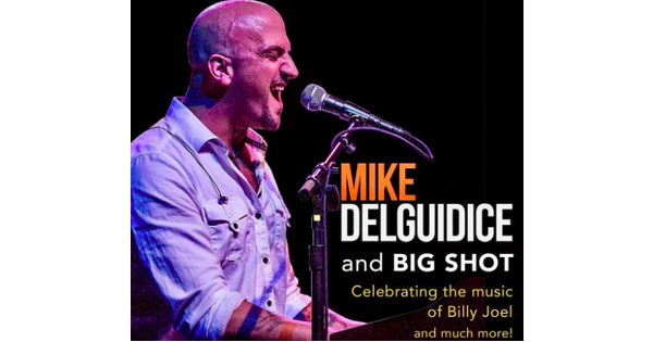 Mike DelGuidice & Big Shot at the bergenPAC - Feb 17 | Wayne, NJ News ...