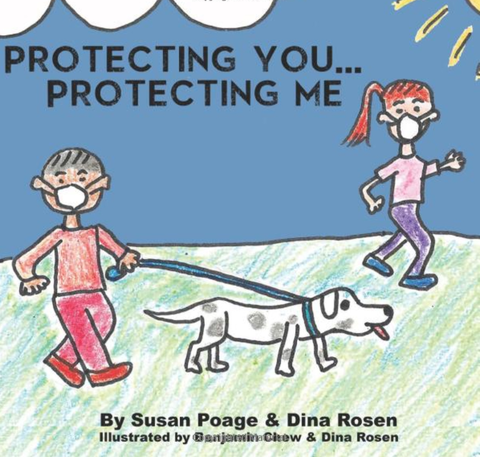 "Protecting You...Protecting Me", A Children's Book About COVID-19 ...