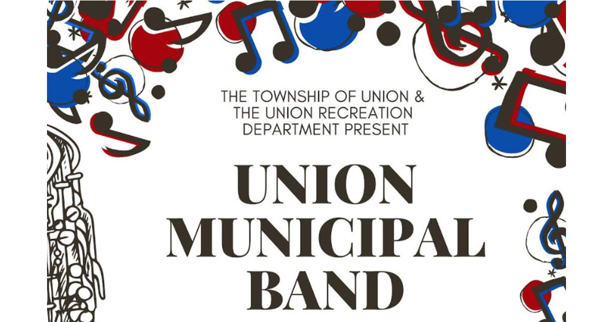 Union Municipal Band Set to Perform May 22 | Union, NJ News TAPinto
