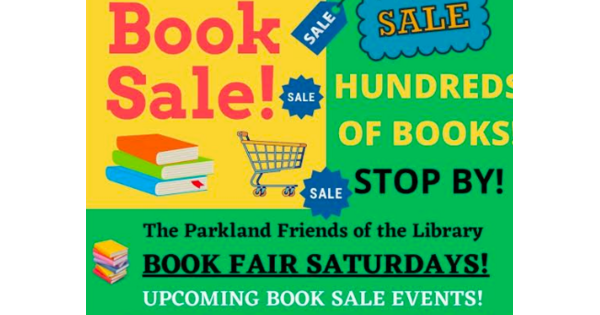 Parkland Library Book Sale; Last of the Season on Saturday | Parkland ...
