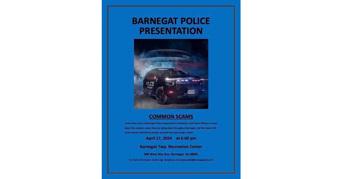 Barnegat Police to Present Scam Training on Wednesday Evening, April 17 ...