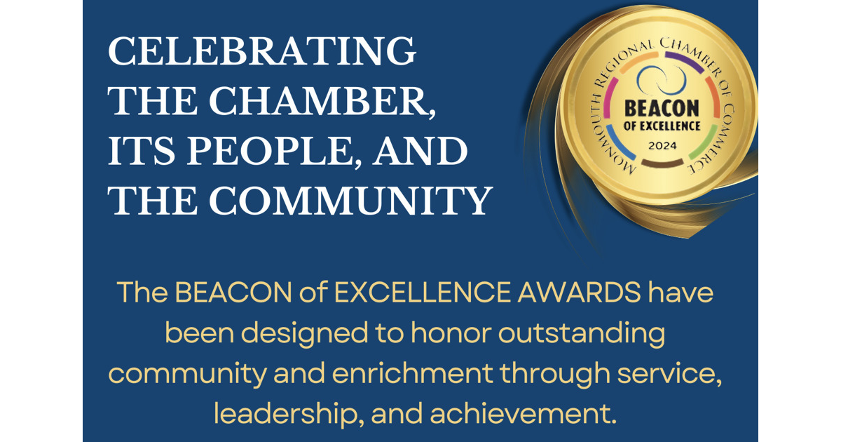 MONMOUTH REGIONAL CHAMBER TO CELEBRATE 2024 BEACON OF EXCELLENCE AWARDS ...