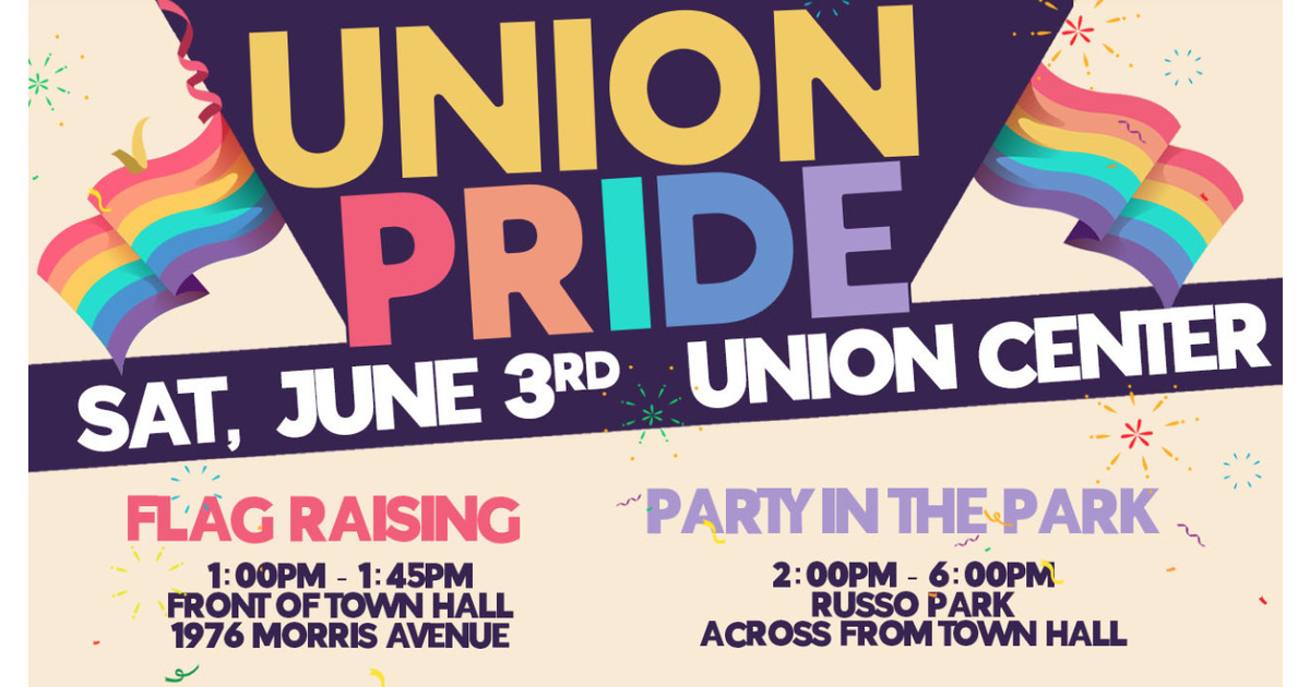 Pride Month Celebration in Union, June 3 | Union, NJ News TAPinto