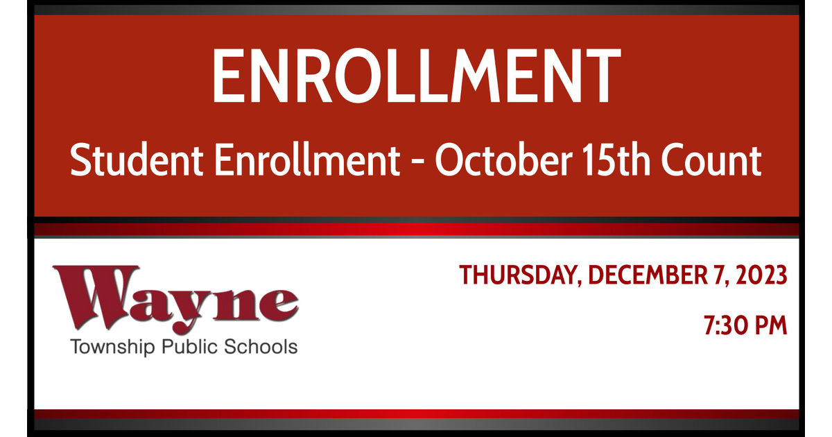 Wayne Schools Enrollment Report Shows Some Schools Reaching “Max ...