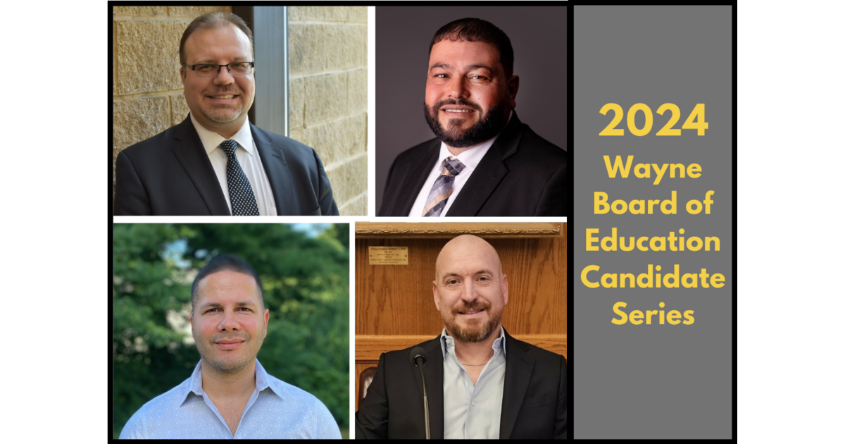 Wayne School Board Candidate Series 2024 - Article 5 – Why Should ...