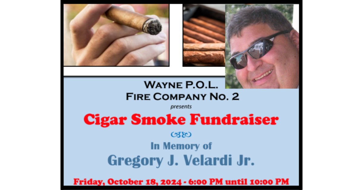 Enjoy Quality Cigars and Remember a Beloved Hero at the Wayne Fire ...