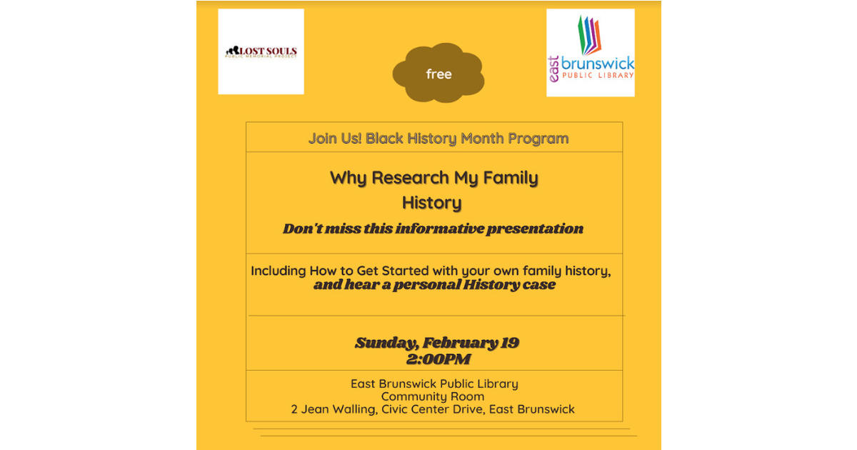 Black History Month: EBPL Hosts Genealogy Program | East Brunswick, NJ ...