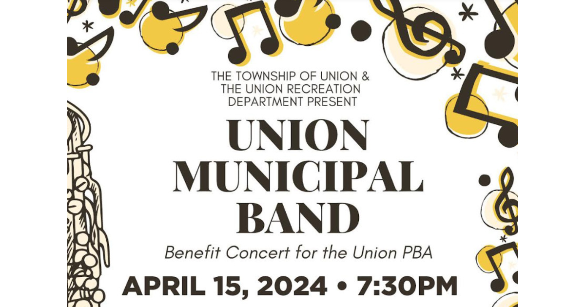 Union Municipal Band Performance Will Benefit Union PBA | Union, NJ ...