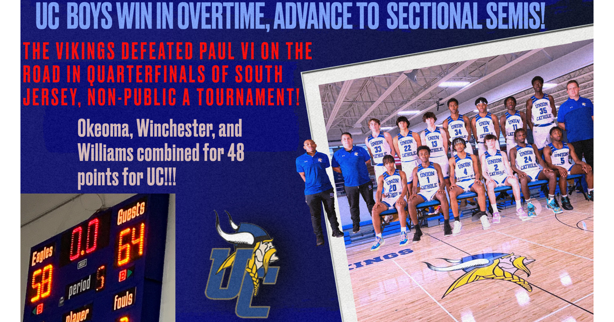 Union Catholic Boys Basketball Team Wins In Overtime, Advances To State ...