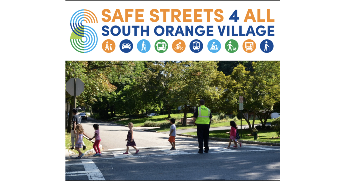 South Orange Mayor Urges Residents to Complete Safe Streets for All ...