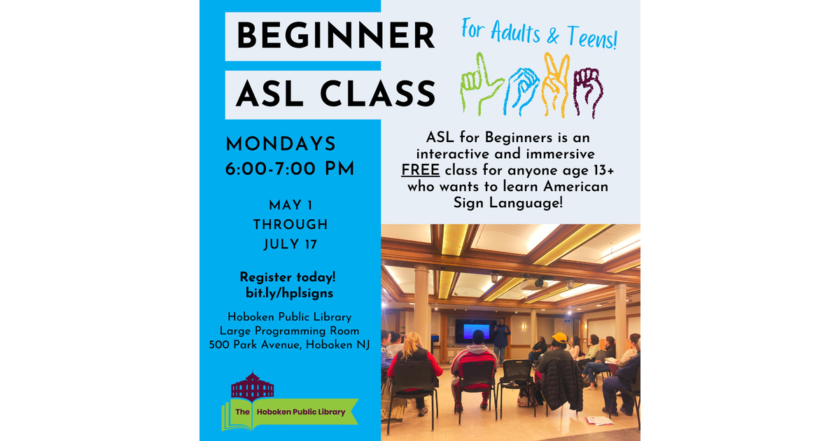 Hoboken Public Library Offers ASL Classes | Hoboken, NJ News TAPinto
