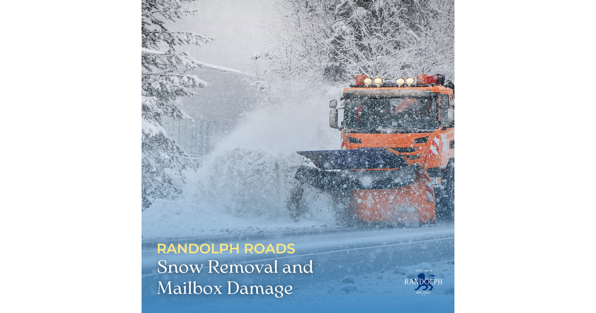 Note Regarding Snow Removal and Mailbox Damage | Randolph, NJ News ...