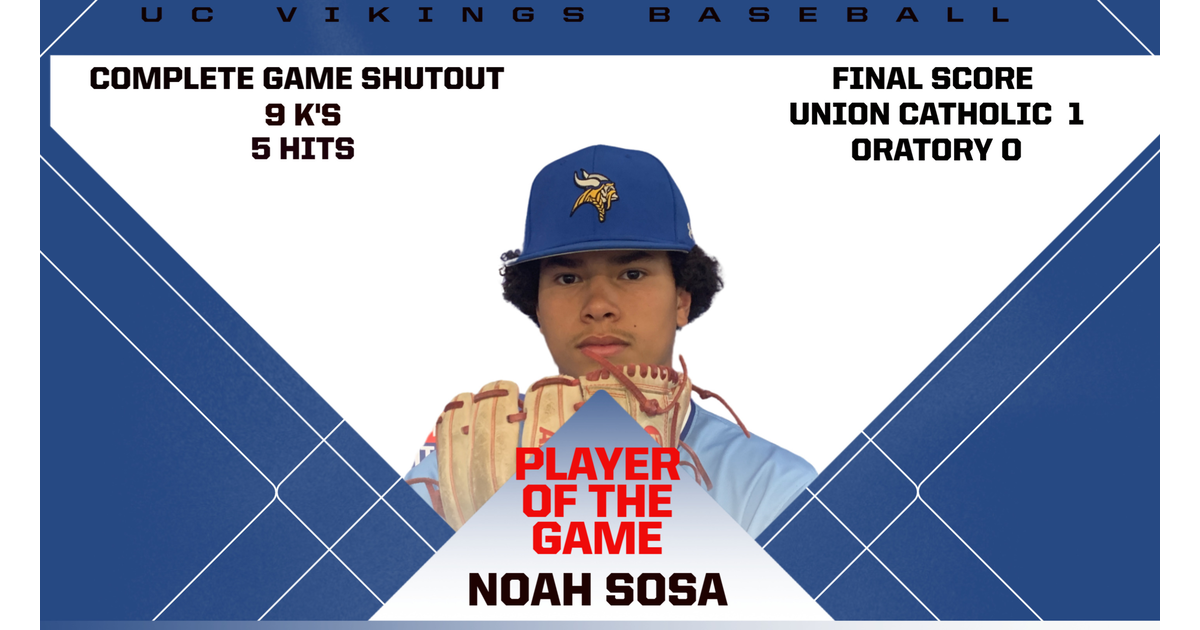 Noah Sosa Fires Complete Game Shutout Gem in Union Catholic's Victory ...