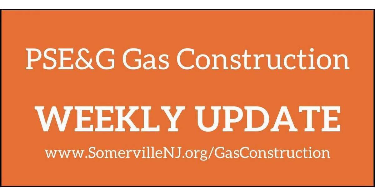 Somerville: PSE&G Gas Pipe Construction Schedule July 29-Aug. 2 ...