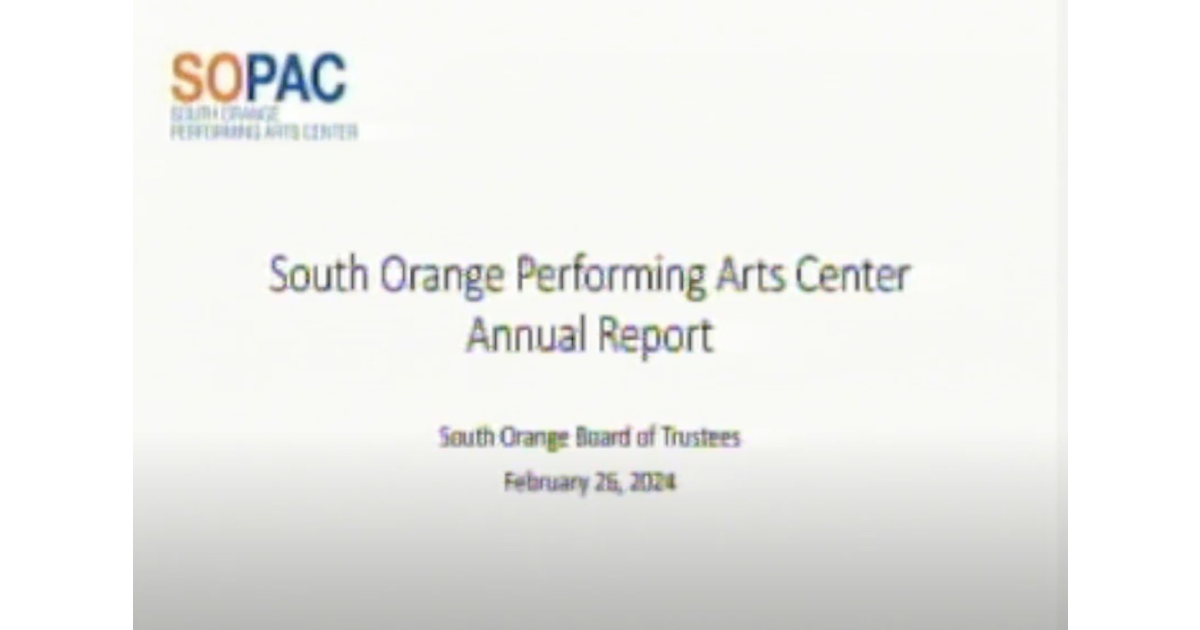 SOPAC Presents Budget to South Orange Board of Trustees | SOMA, NJ News ...