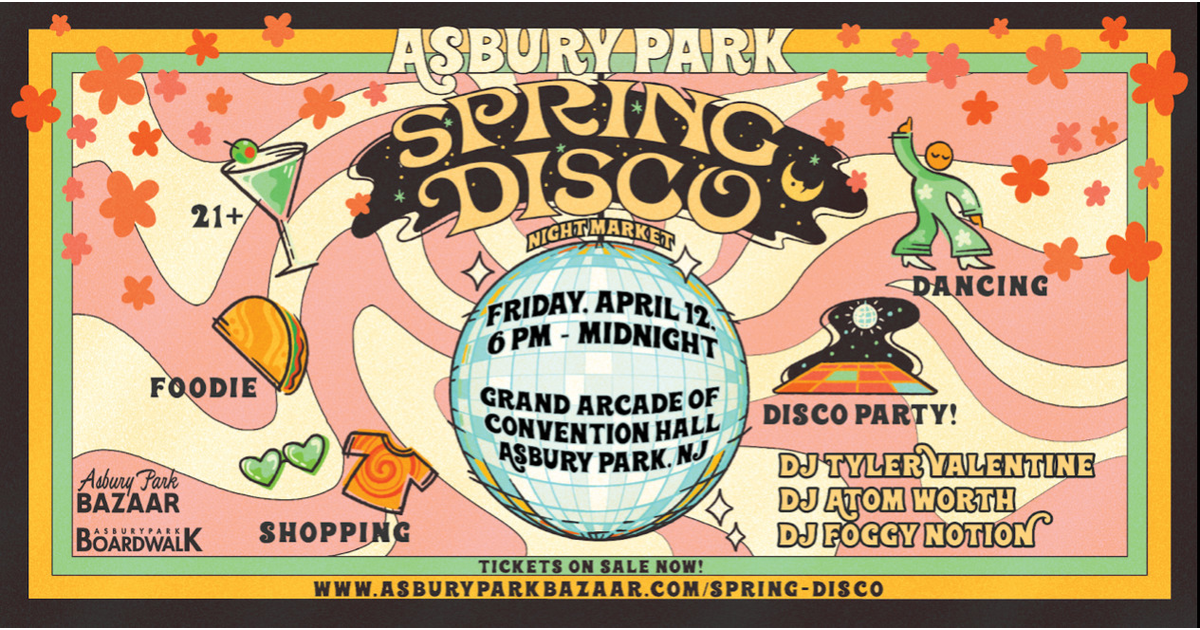 Asbury Park Night Market Presents: Spring Disco - A Nightlife ...