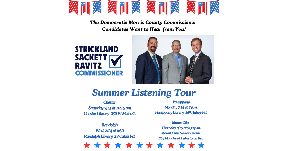 Strickland, Sackett, and Ravitz For Morris County Commissioners Launch ...