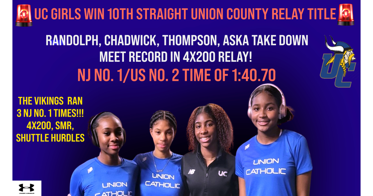 Union Catholic Girls Win Record 10th Straight Union County Relay Title ...