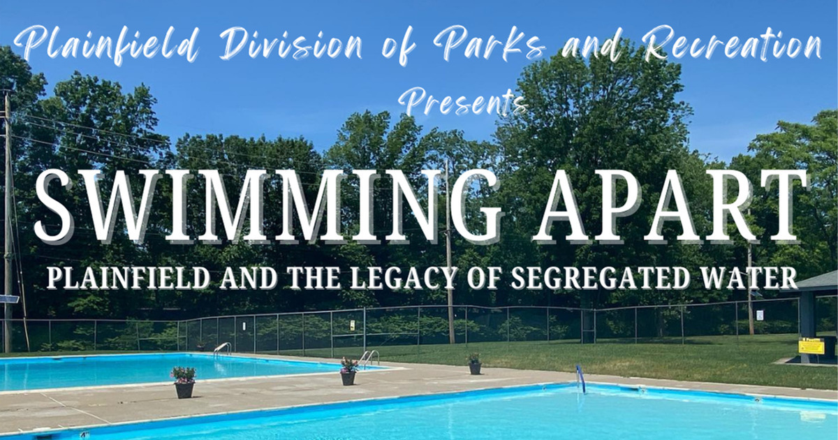 Plainfield to Host Commemoration of the Community Pool, Leaders on ...