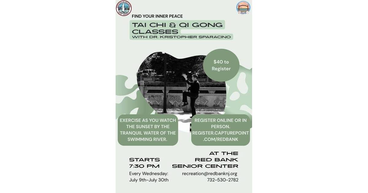 TONIGHT! Tai Chi & Qi Gong for Adults at Senior Center | Red Bank, NJ ...