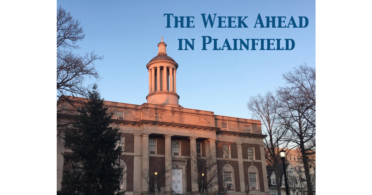 The Week Ahead in Plainfield: Presidents Day and more | Plainfield, NJ ...