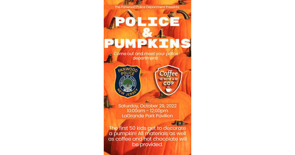 The Fanwood Police Department Presents: Police & Pumpkins | Scotch ...