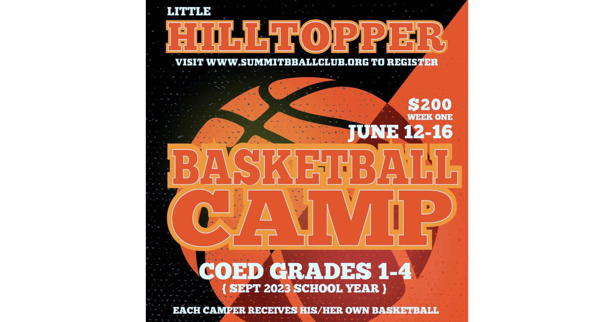 'Little Hilltopper Basketball Camp' Set for June 12-16 | Summit, NJ ...