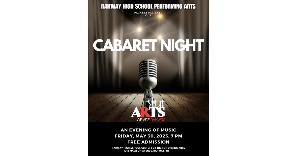 Join Rahway High School for Cabaret Night on May 30! | Rahway, NJ News ...